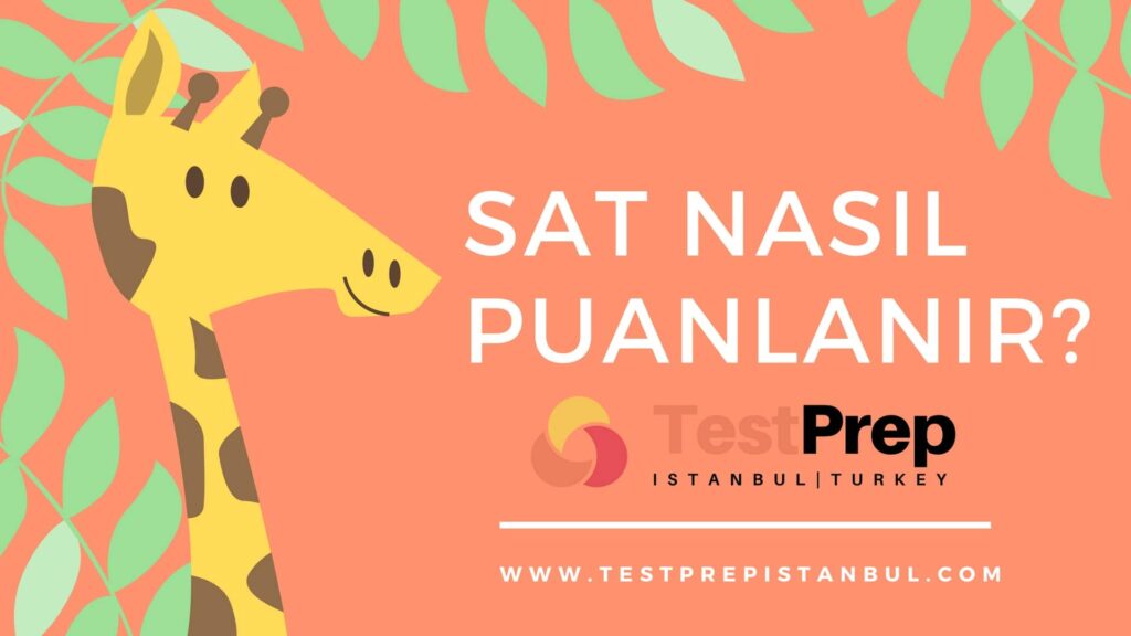 SAT Nasıl Puanlanır? | SAT Puan Hesaplama | SAT Skor Hesaplama